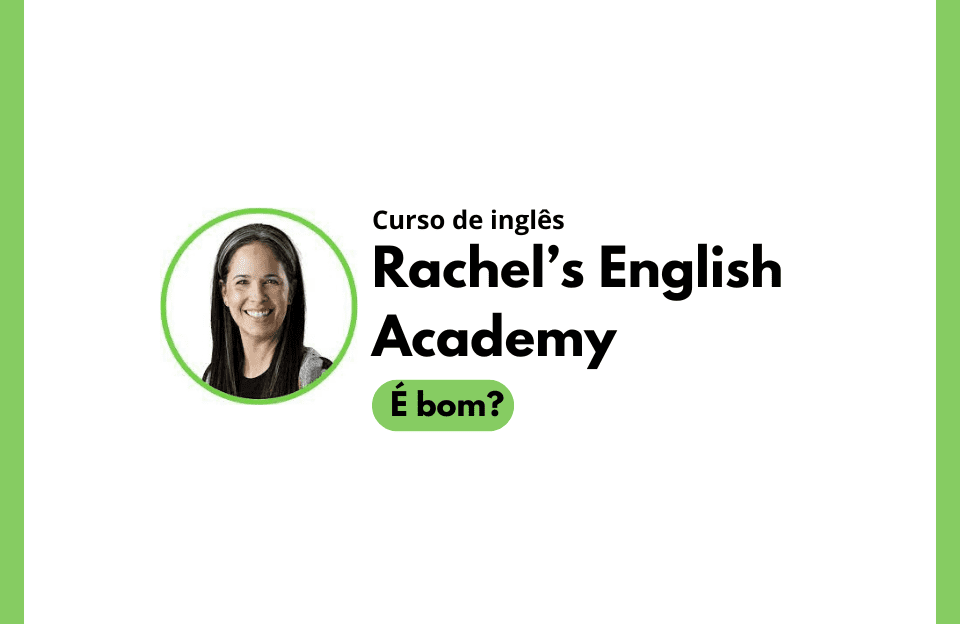 Rachel's English Academy é bom? Análise completa! [2025] | Compare Escolas